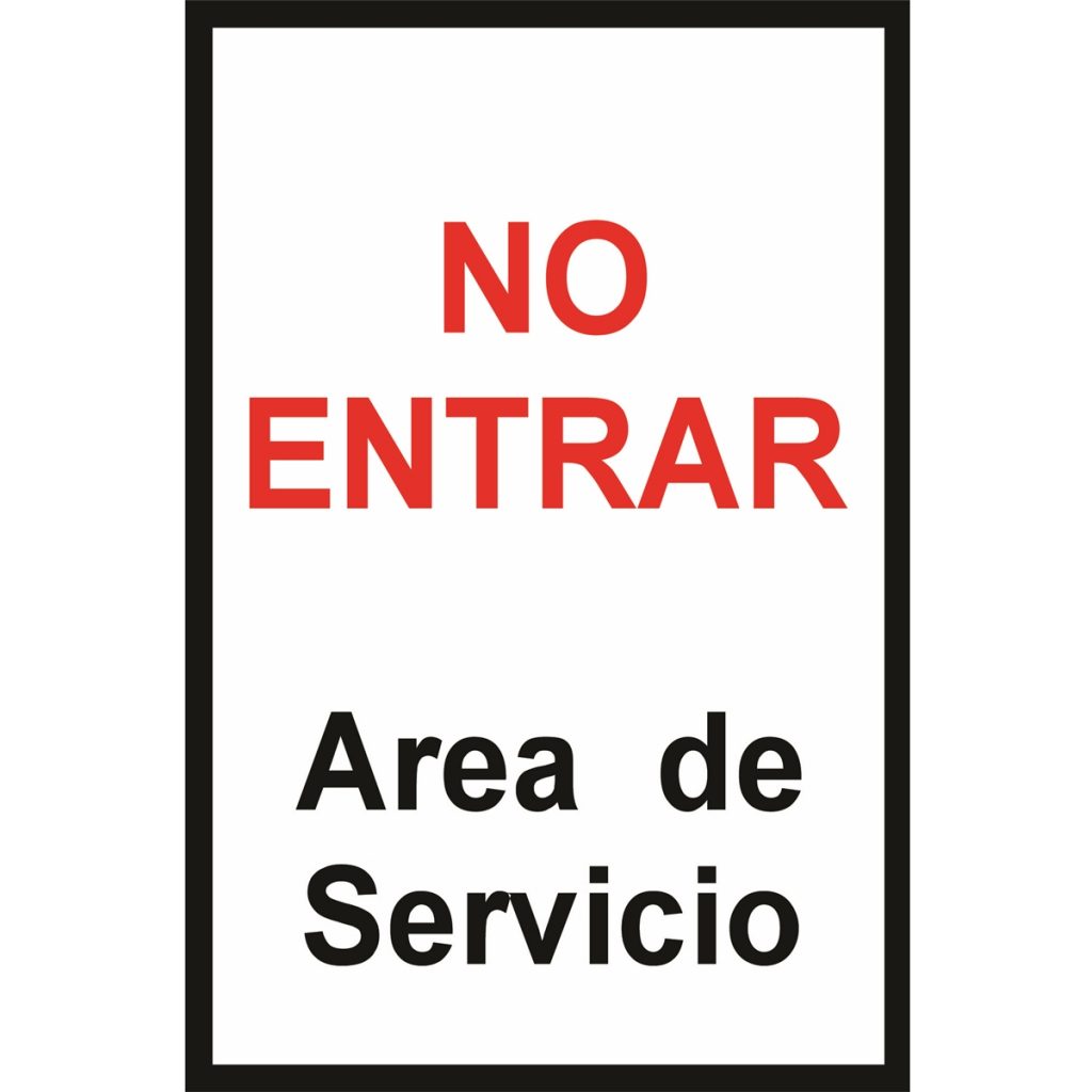 Letrero No Entrar Área de Servicio | 16x24cm - Gráfica Letrilandia