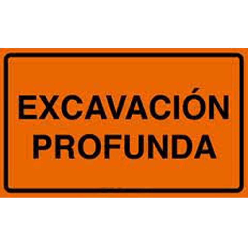 Letrero excavación profunda | 90x60cm - Gráfica Letrilandia