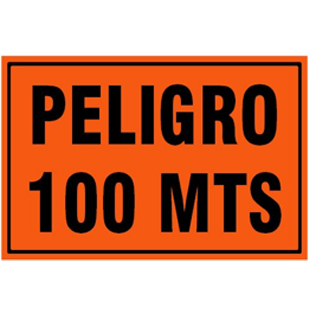 Letrero peligro 100 mts | 90x60cms - Gráfica Letrilandia